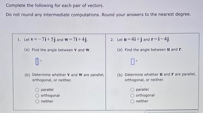 Solved Complete the following for each pair of vectors. Do | Chegg.com