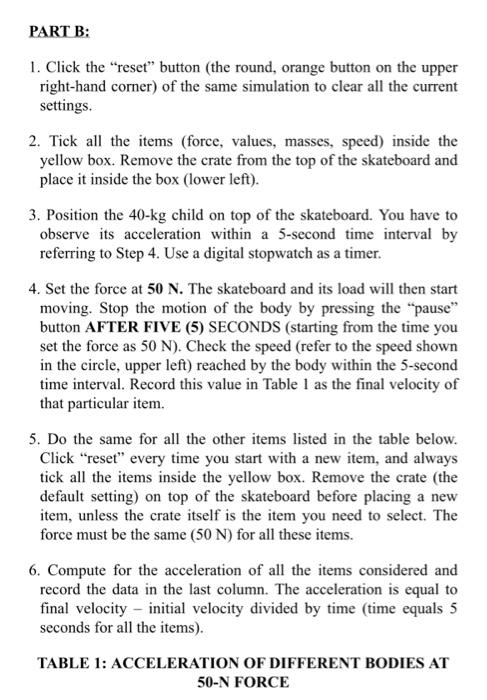 Solved 1. Click the "reset" button (the round, orange button | Chegg.com