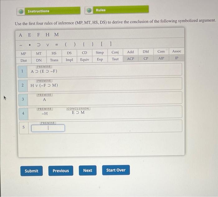 Solved Use the first four rules of inference (MP, MT, HS, | Chegg.com