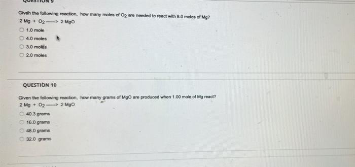 Solved Givein the following reaction, how many moles of O2 | Chegg.com