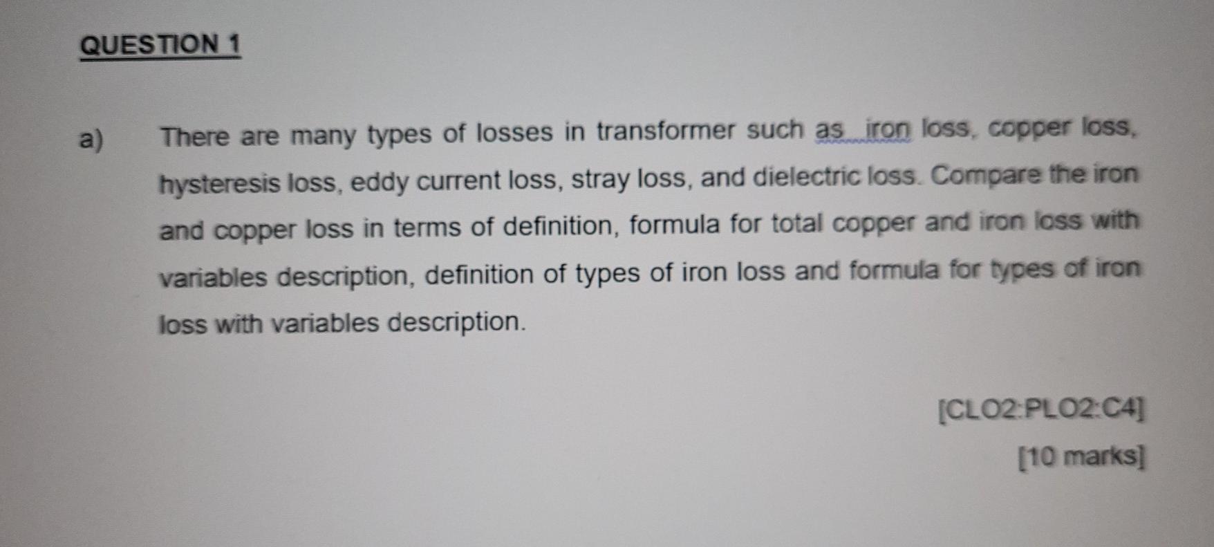 Solved QUESTION 1 a) There are many types of losses in | Chegg.com