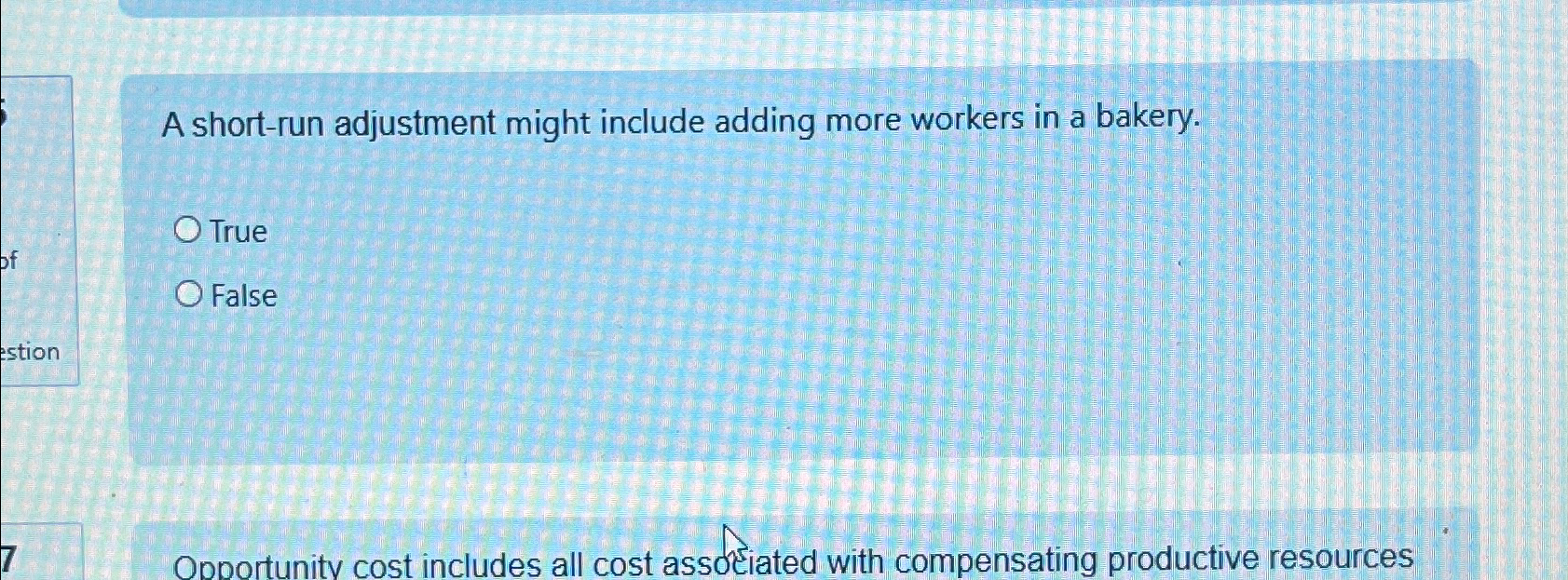 Solved A short-run adjustment might include adding more | Chegg.com
