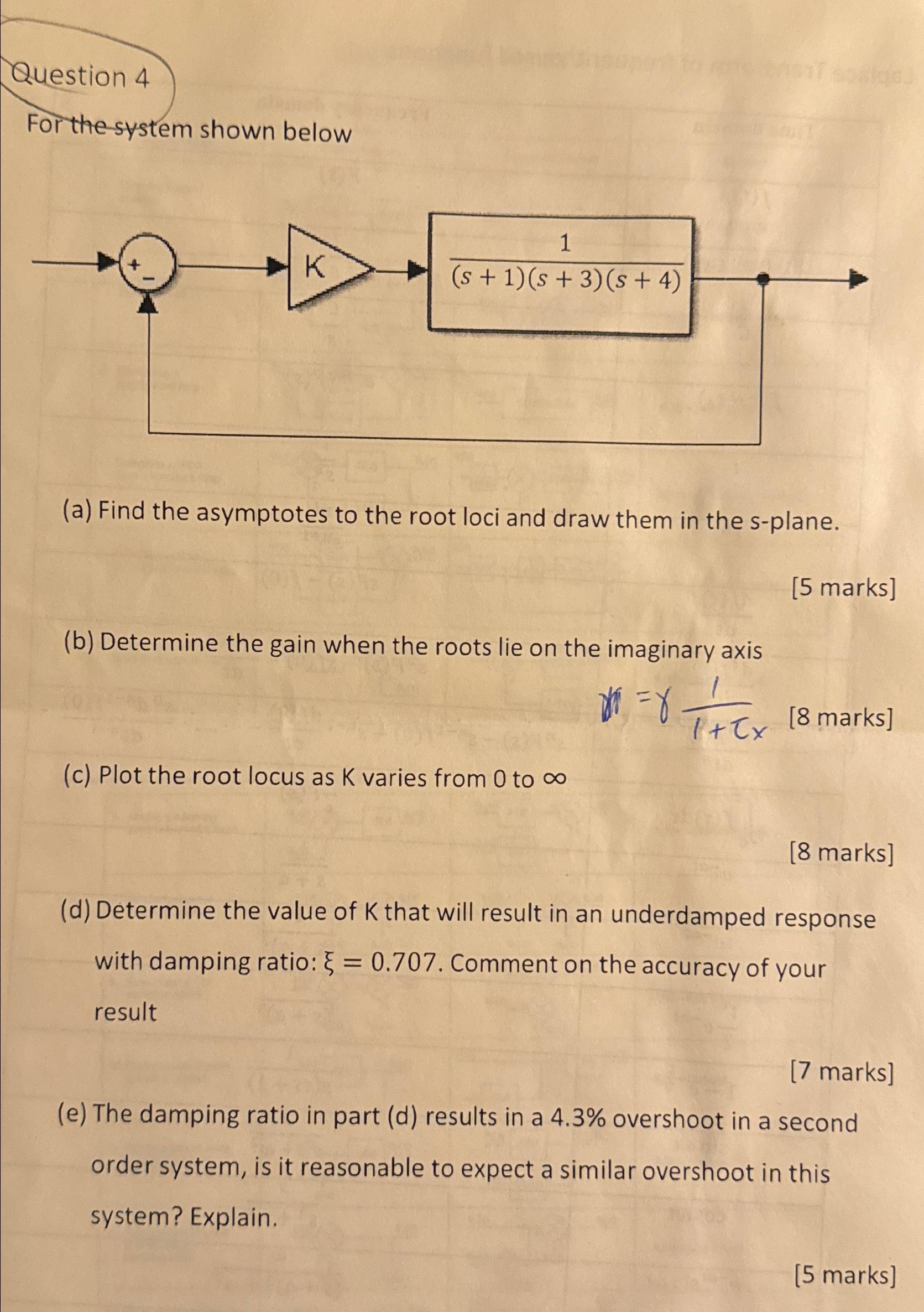 Solved Question 4For the-system shown below without using | Chegg.com