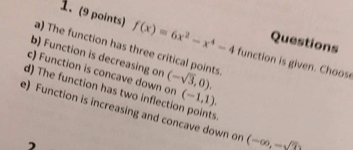 Solved points) f(x)=6x2-x4-4 ﻿functions Questionsa) ﻿The | Chegg.com
