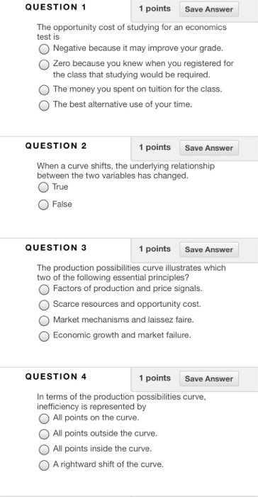 Solved QUESTION 1 points Save Answer The opportunity cost of | Chegg.com