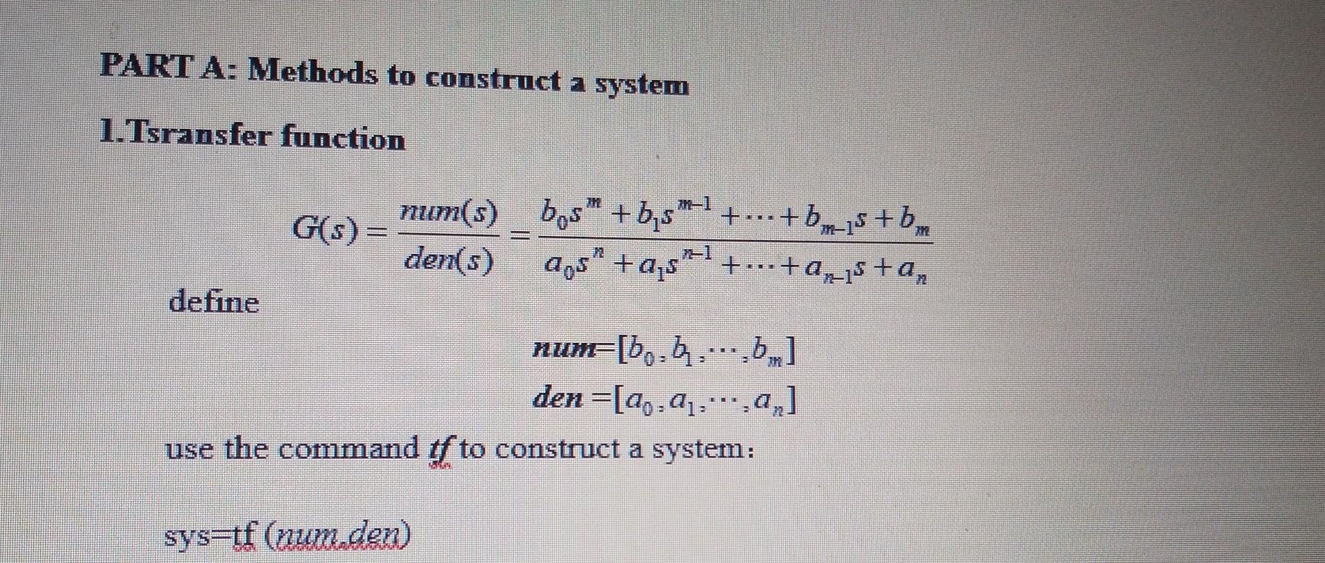 PART A: Methods to construct a system 1.Tsransfer | Chegg.com