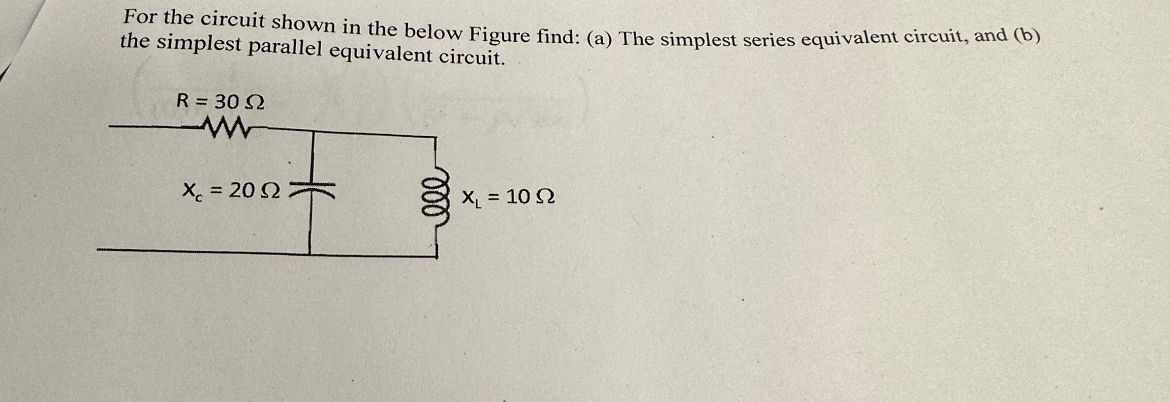 Solved For the circuit shown in the below Figure find: (a) | Chegg.com