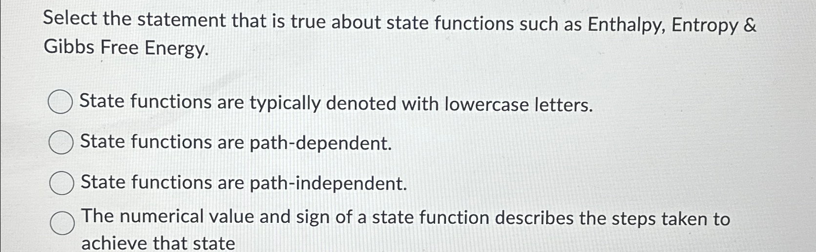 Solved Select the statement that is true about state | Chegg.com