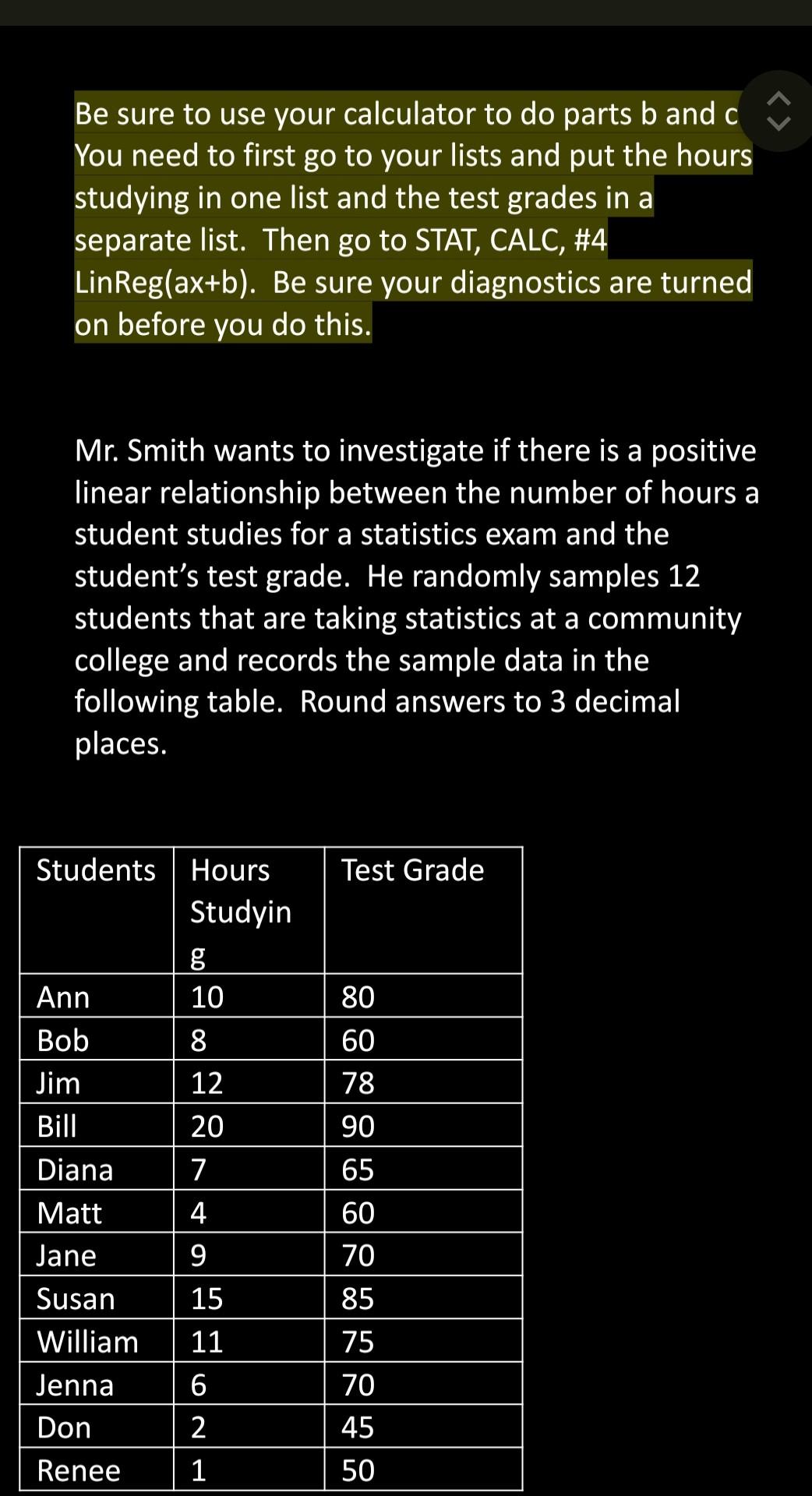 Solved Be sure to use your calculator to do parts b and | Chegg.com