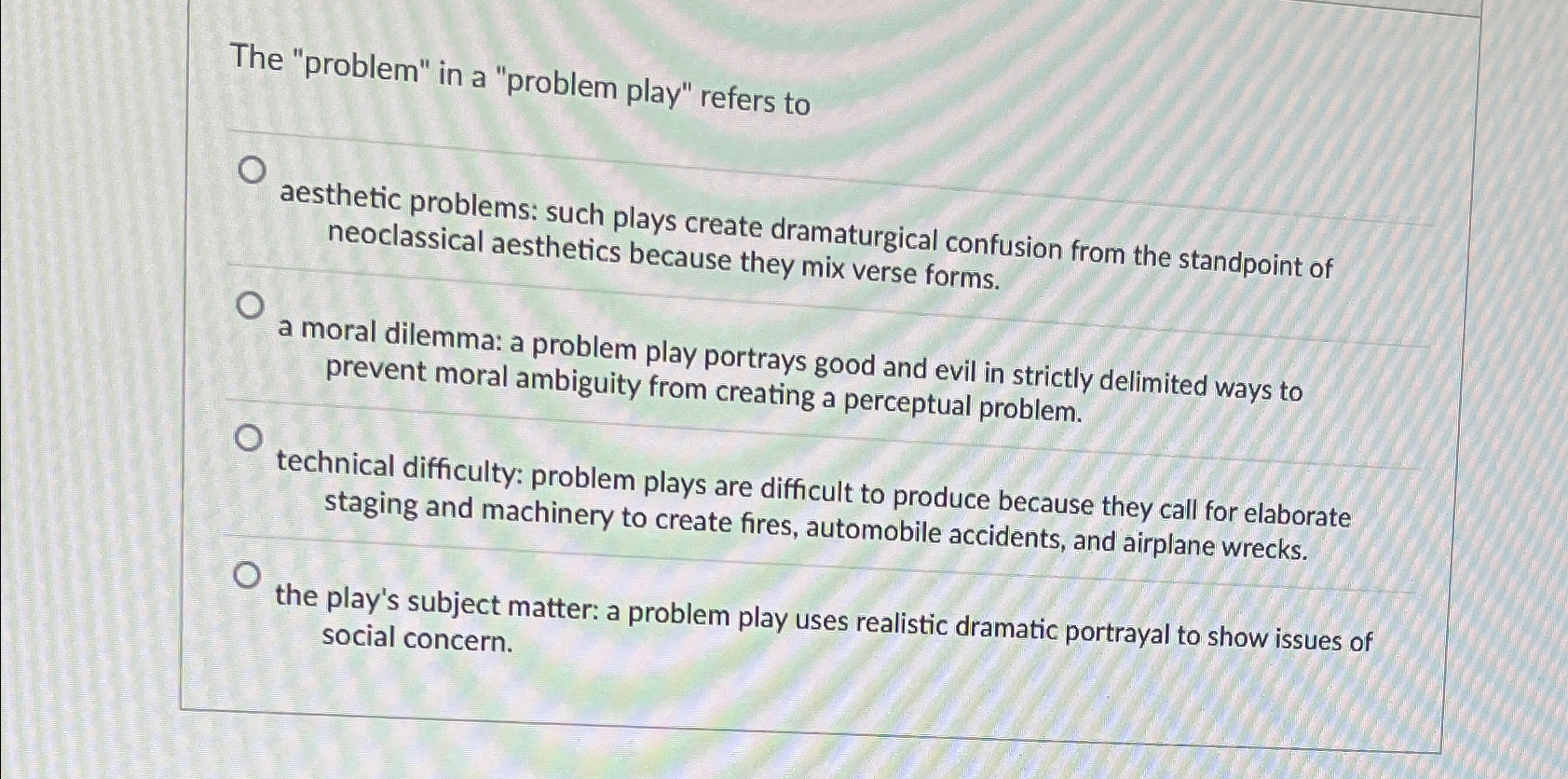 Solved The "problem" in a "problem play" refers toaesthetic | Chegg.com
