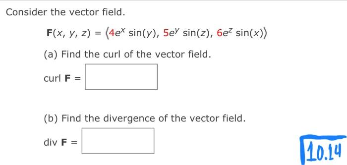Solved Consider the vector field. | Chegg.com