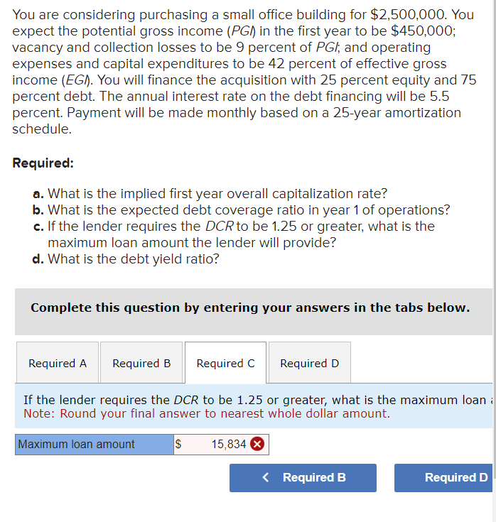 Solved You are considering purchasing a small office | Chegg.com