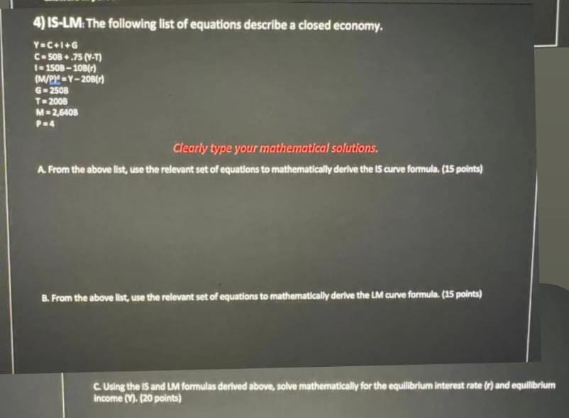 Solved C. ﻿Using the is and LM formulas derived above, solve | Chegg.com