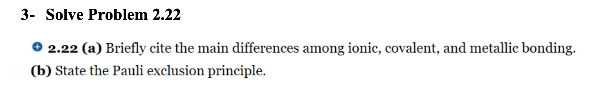 Solved 3- ﻿Solve Problem 2.222.22 (a) ﻿Briefly cite the main | Chegg.com