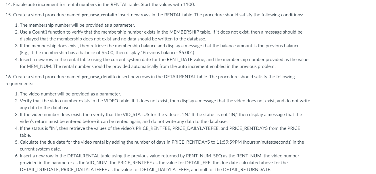 Solved Enable auto increment for rental numbers in the | Chegg.com
