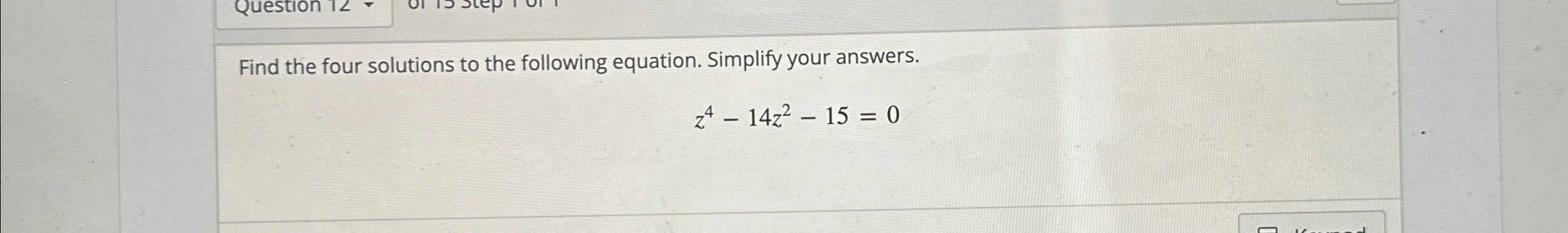 Solved Find the four solutions to the following equation. | Chegg.com