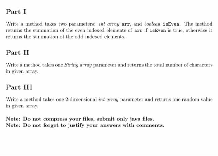 Solved Part I Write a method takes two parameters: int array | Chegg.com