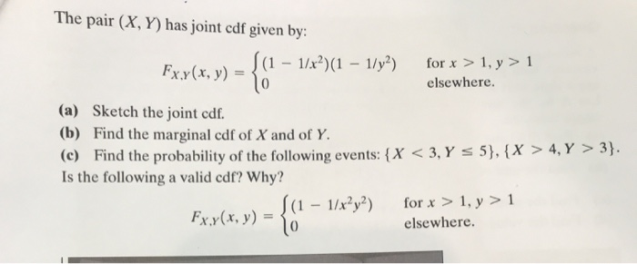 Solved 10 The pair (X, Y) has joint cdf given by: S (1 - | Chegg.com