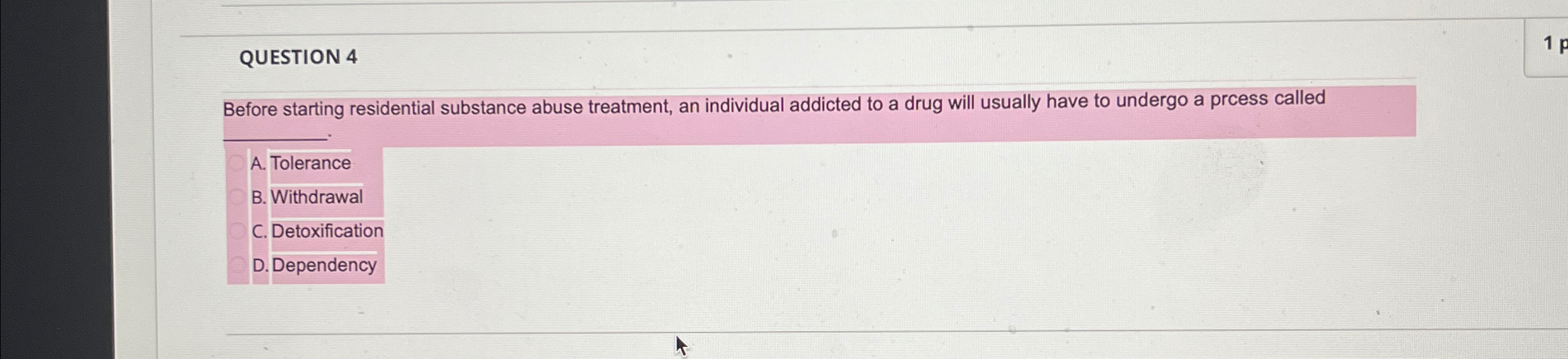 Solved QUESTION 4Before starting residential substance abuse | Chegg.com
