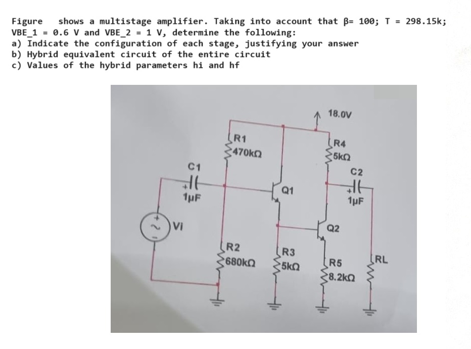 Solved Figure shows a multistage amplifier. Taking into | Chegg.com