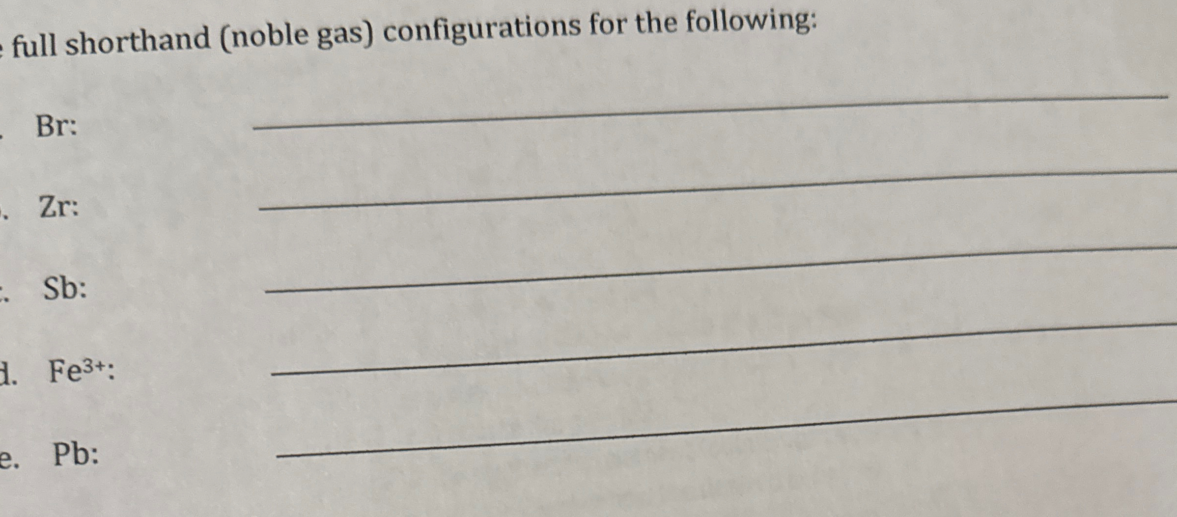 Solved full shorthand (noble gas) ﻿configurations for the | Chegg.com