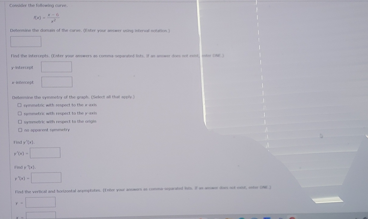 Solved Consider the following curve.f(x)=x-6x2Determine the | Chegg.com