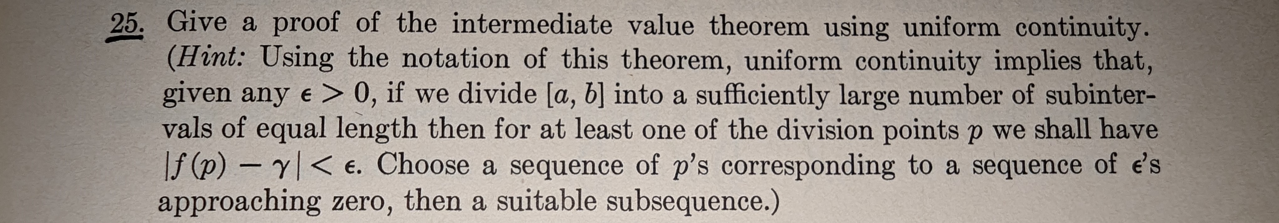Solved Give a proof of the intermediate value theorem using | Chegg.com