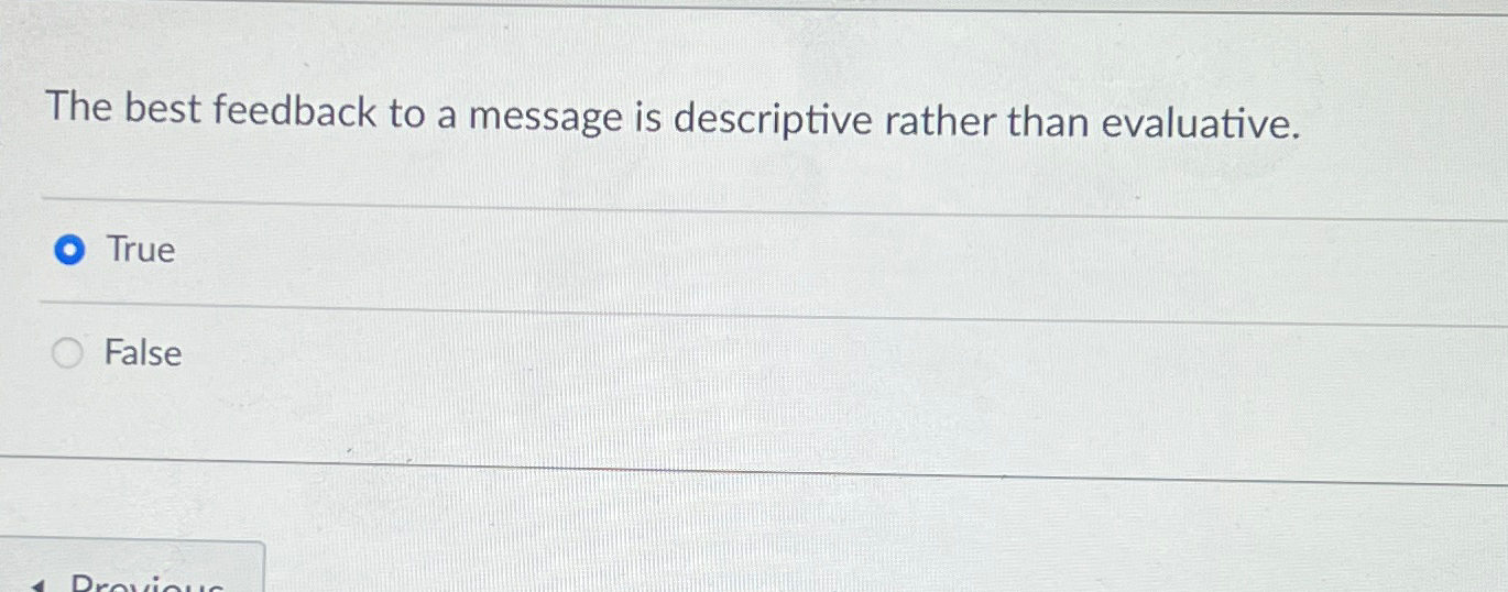 Solved The best feedback to a message is descriptive rather | Chegg.com