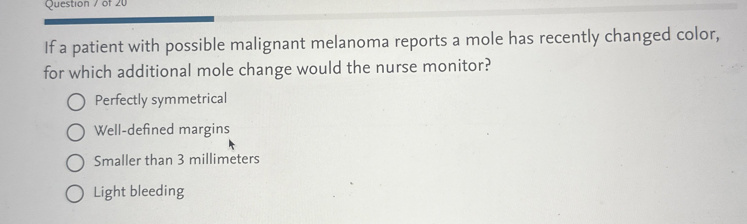 Solved If a patient with possible malignant melanoma reports | Chegg.com