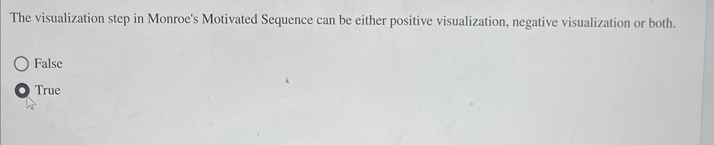 Solved The visualization step in Monroe's Motivated Sequence | Chegg.com