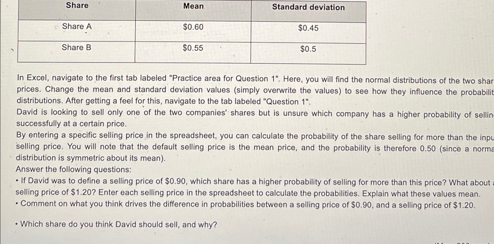 Solved \table[[Share,Mean,Standard deviation],[Share | Chegg.com