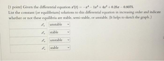 Solved (1 point) Given the differential equation | Chegg.com