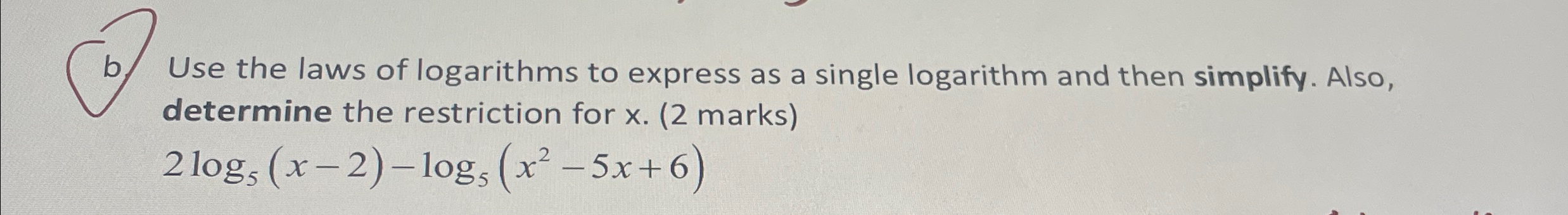 Solved b. ﻿Use the laws of logarithms to express as a single | Chegg.com