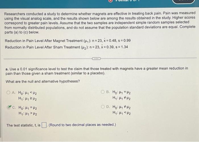 Solved Researchers conducted a study to determine whether | Chegg.com