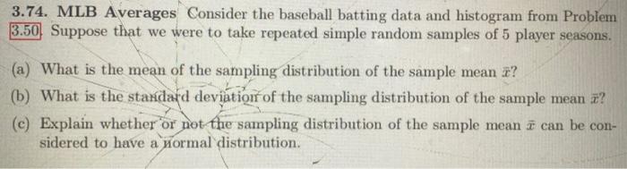 Solved 3.74. MLB Averages Consider the baseball batting data | Chegg.com