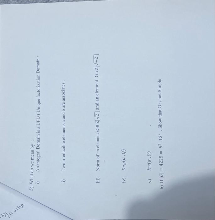 Solved What Do We Mean By I An Integral Domain Is A Ufd 