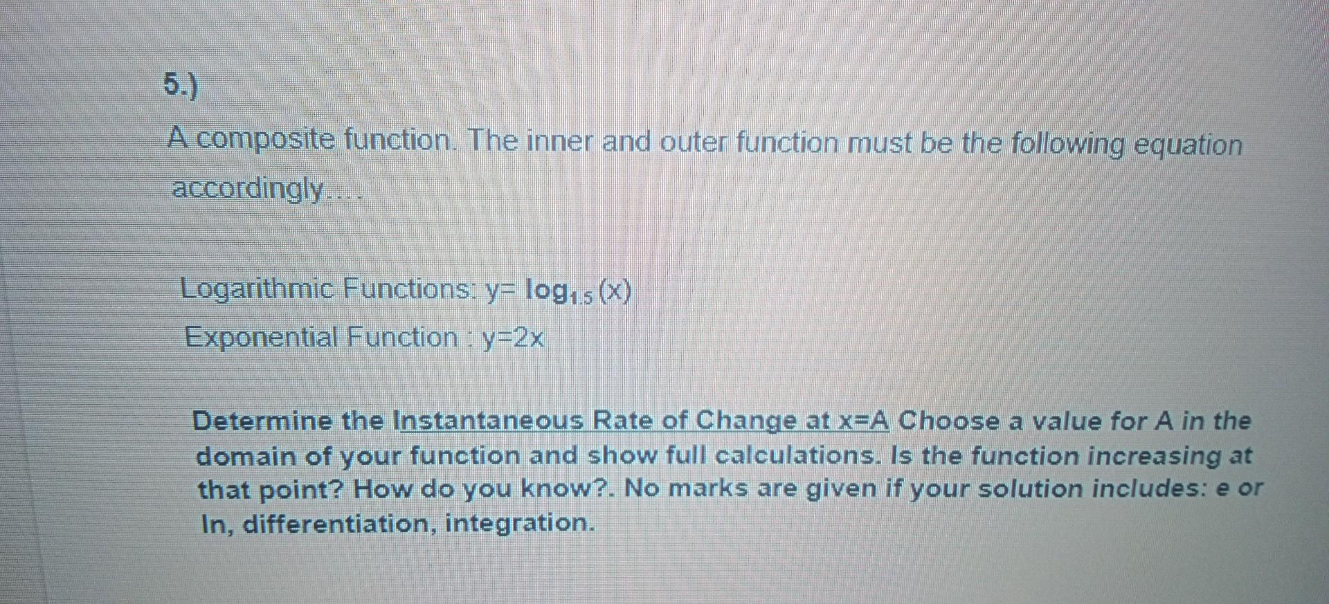 Solved 5.) A composite function. The inner and outer | Chegg.com