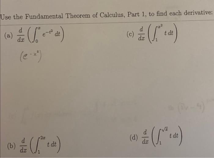 Solved Use the Fundamental Theorem of Calculus, Part 1, to | Chegg.com