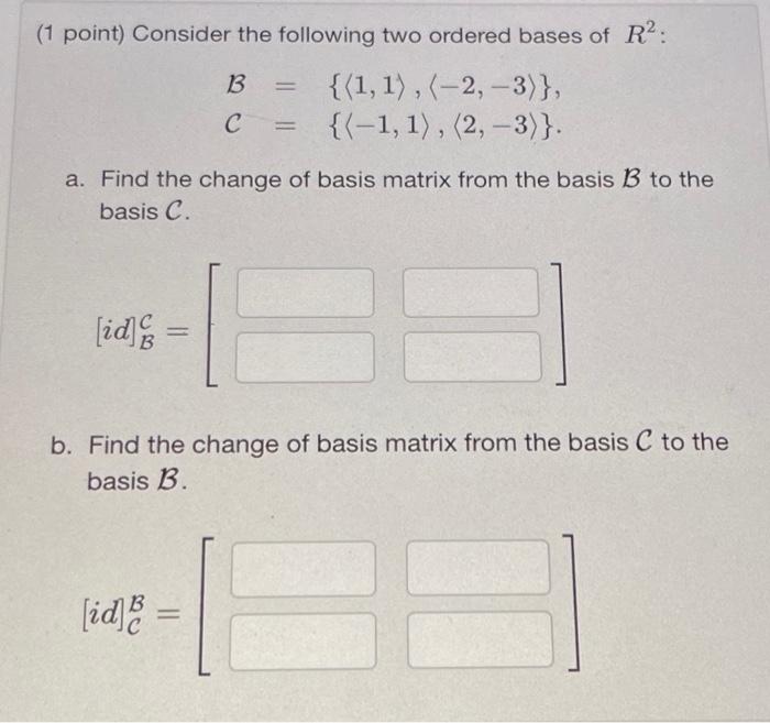 Solved linear algebra help Consider the following two | Chegg.com