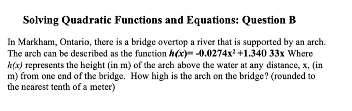 Solved Solving Quadratic Functions and Equations: Question B | Chegg.com
