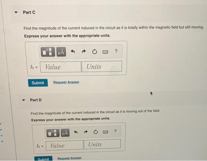 Solved A rectangular circuit is moved at a constant velocity | Chegg.com