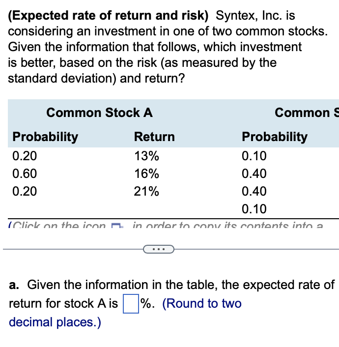 Solved (Expected rate of return and risk) ﻿Syntex, Inc. is | Chegg.com