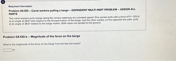 Solved Required information Problem 04.130 - Canal workers | Chegg.com