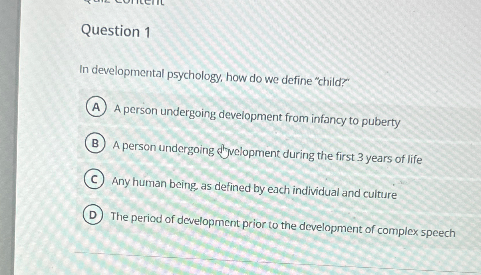 Solved Question 1In developmental psychology, how do we | Chegg.com