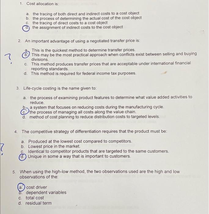 Solved 1. Cost allocation is: a. the tracing of both direct | Chegg.com