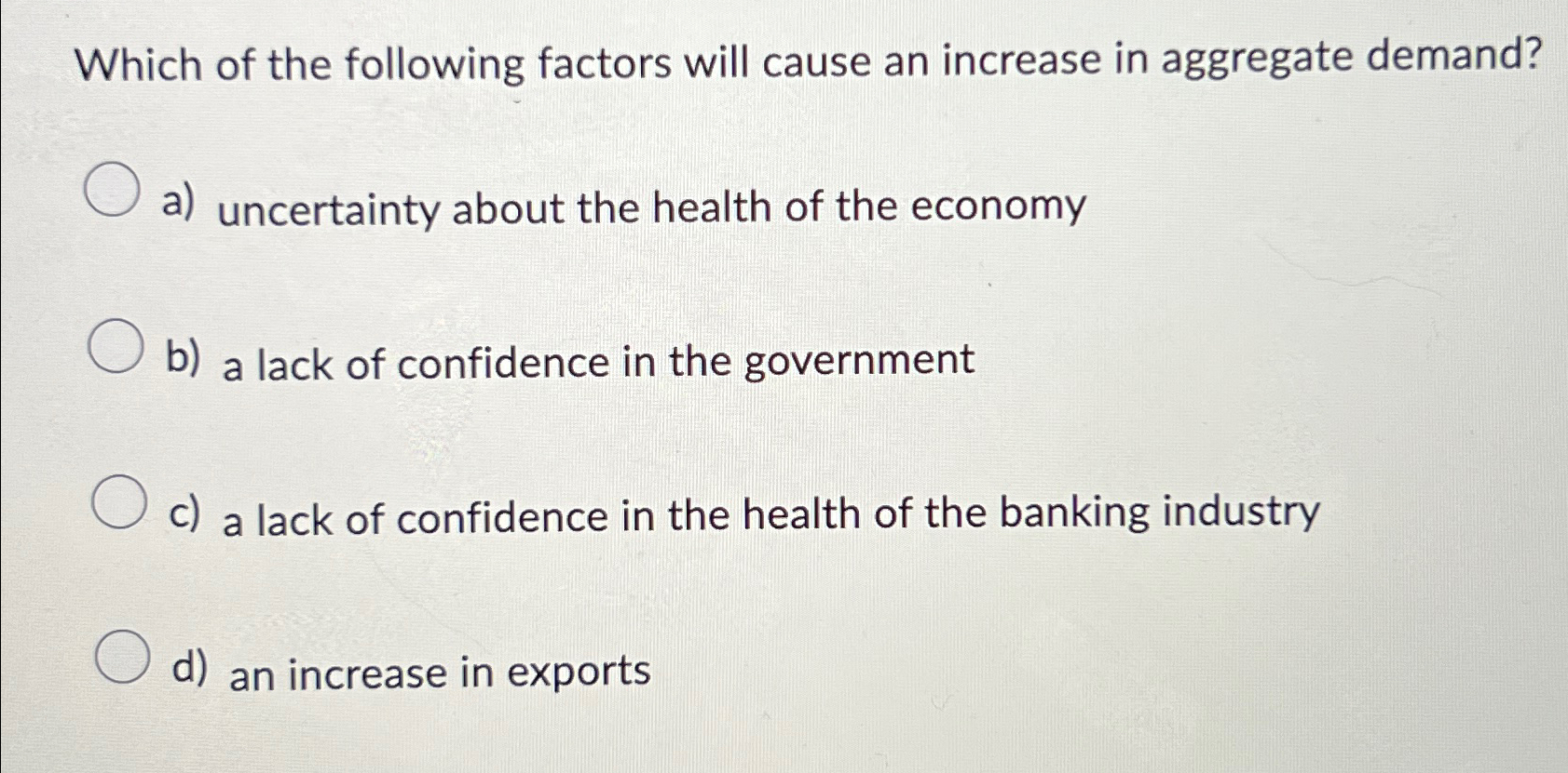 Solved Which of the following factors will cause an increase | Chegg.com