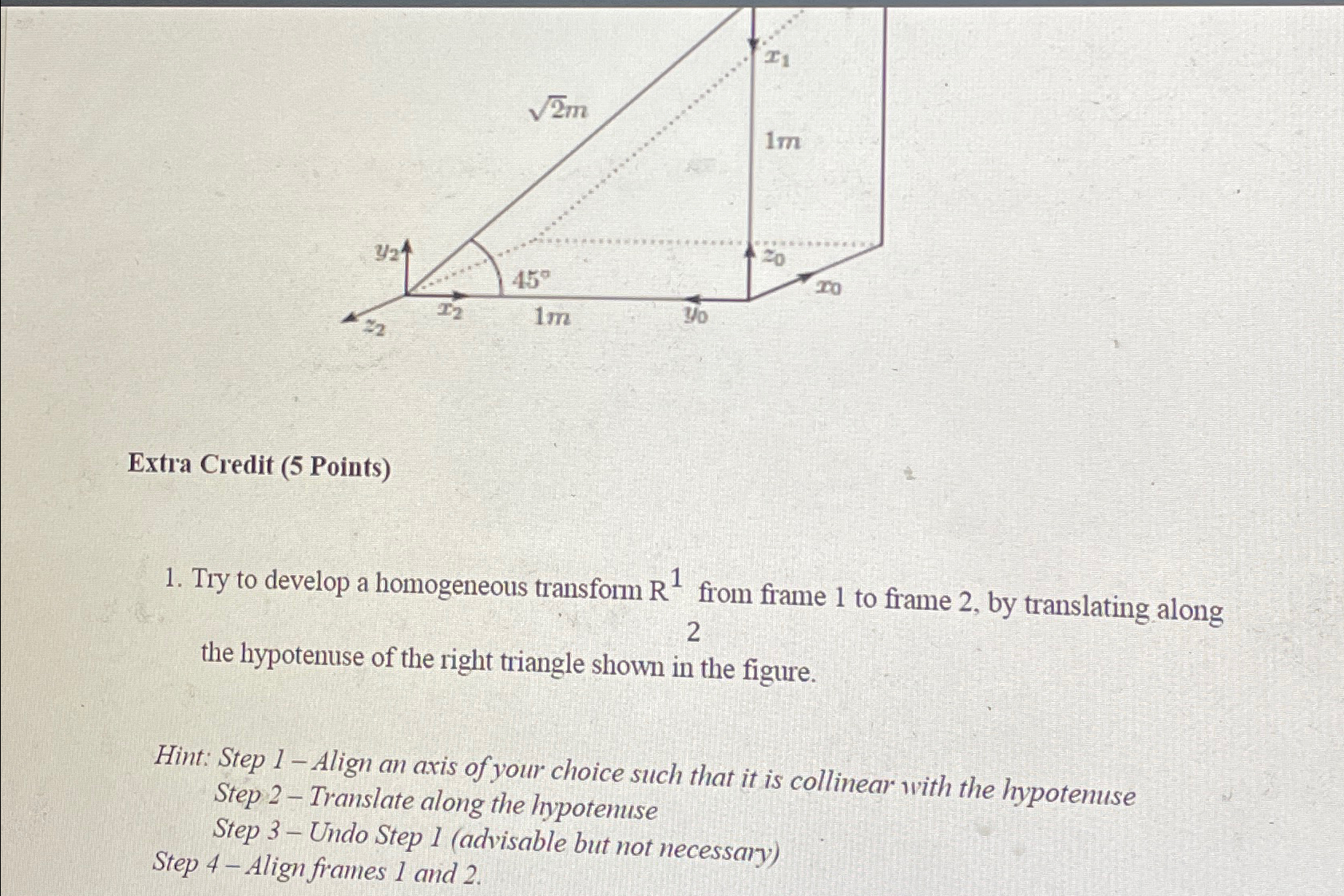 Solved Extra Credit (5 ﻿Points)Try to develop a homogeneous | Chegg.com