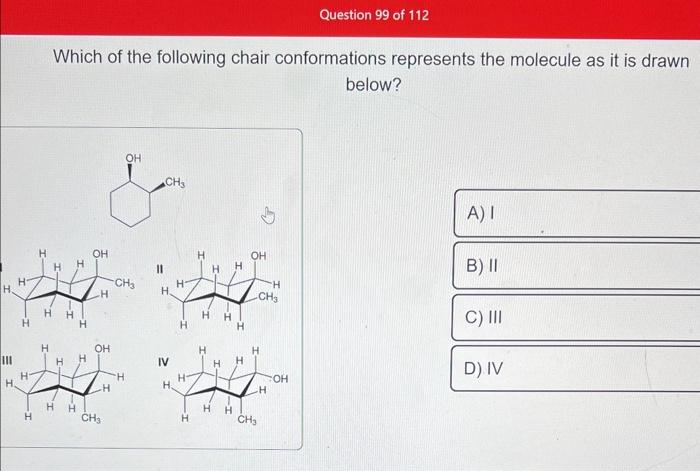 Solved Which of the following chair conformations represents | Chegg.com