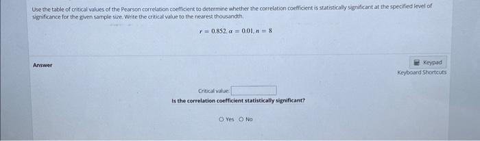Solved Use the table of critical values of the Pearson | Chegg.com