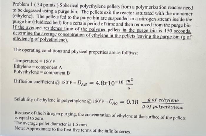 Solved Problem I (34 points ) Spherical polyethylene pellets | Chegg.com